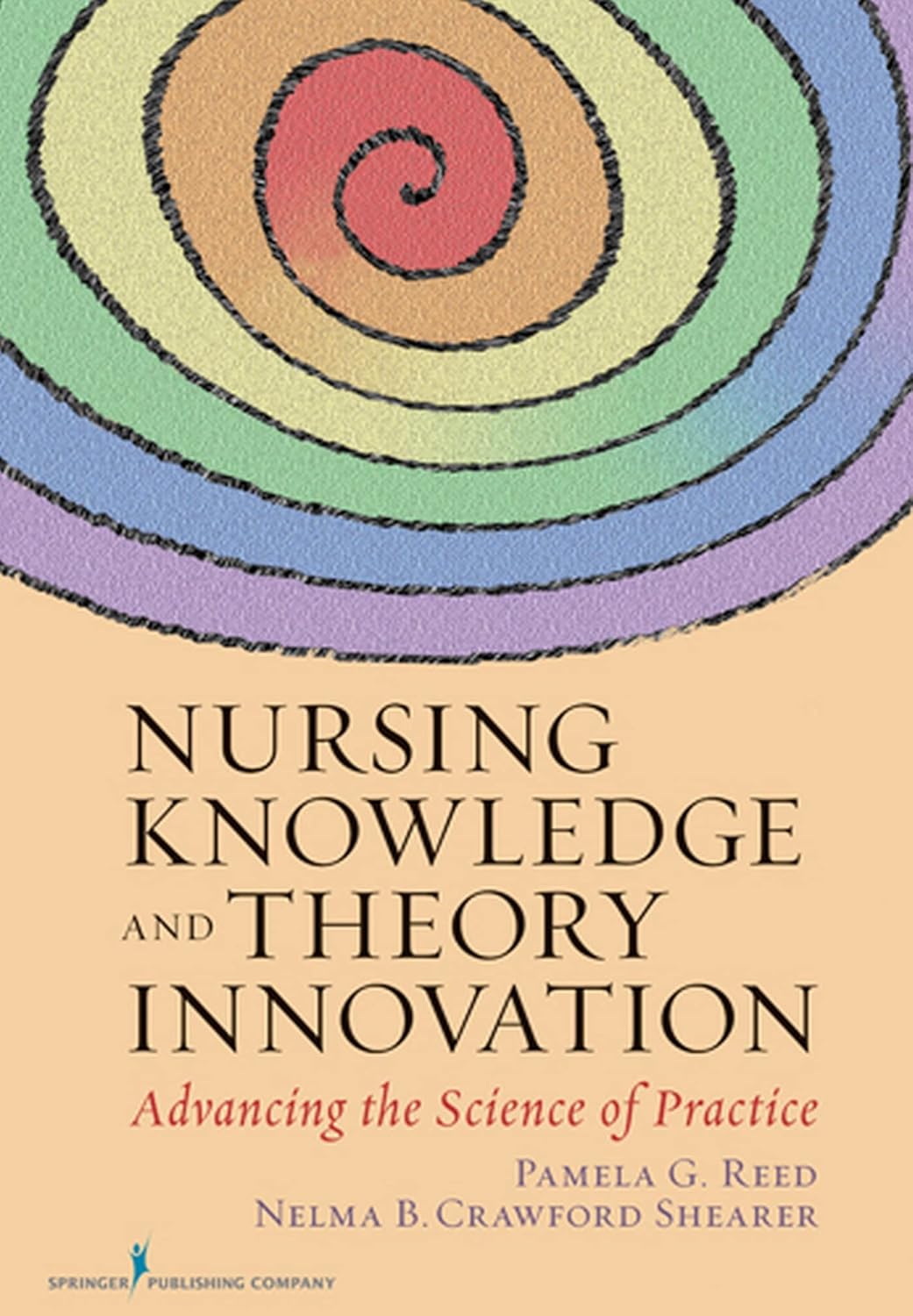Nursing Knowledge and Theory Innovation: Advancing the Science of ...