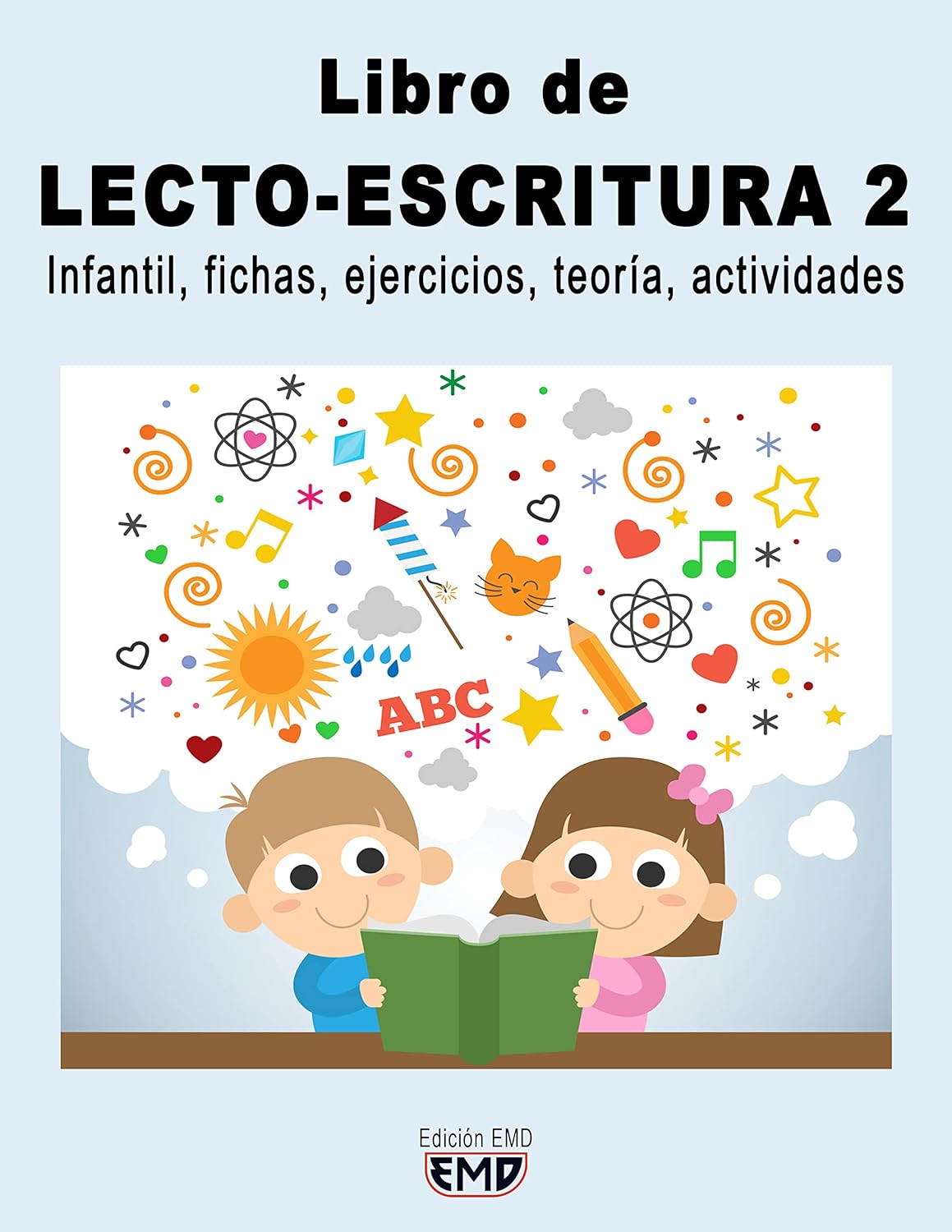 Libro de Lecto-Escritura 2: Infantil. fichas, ejercicios, teoría ...