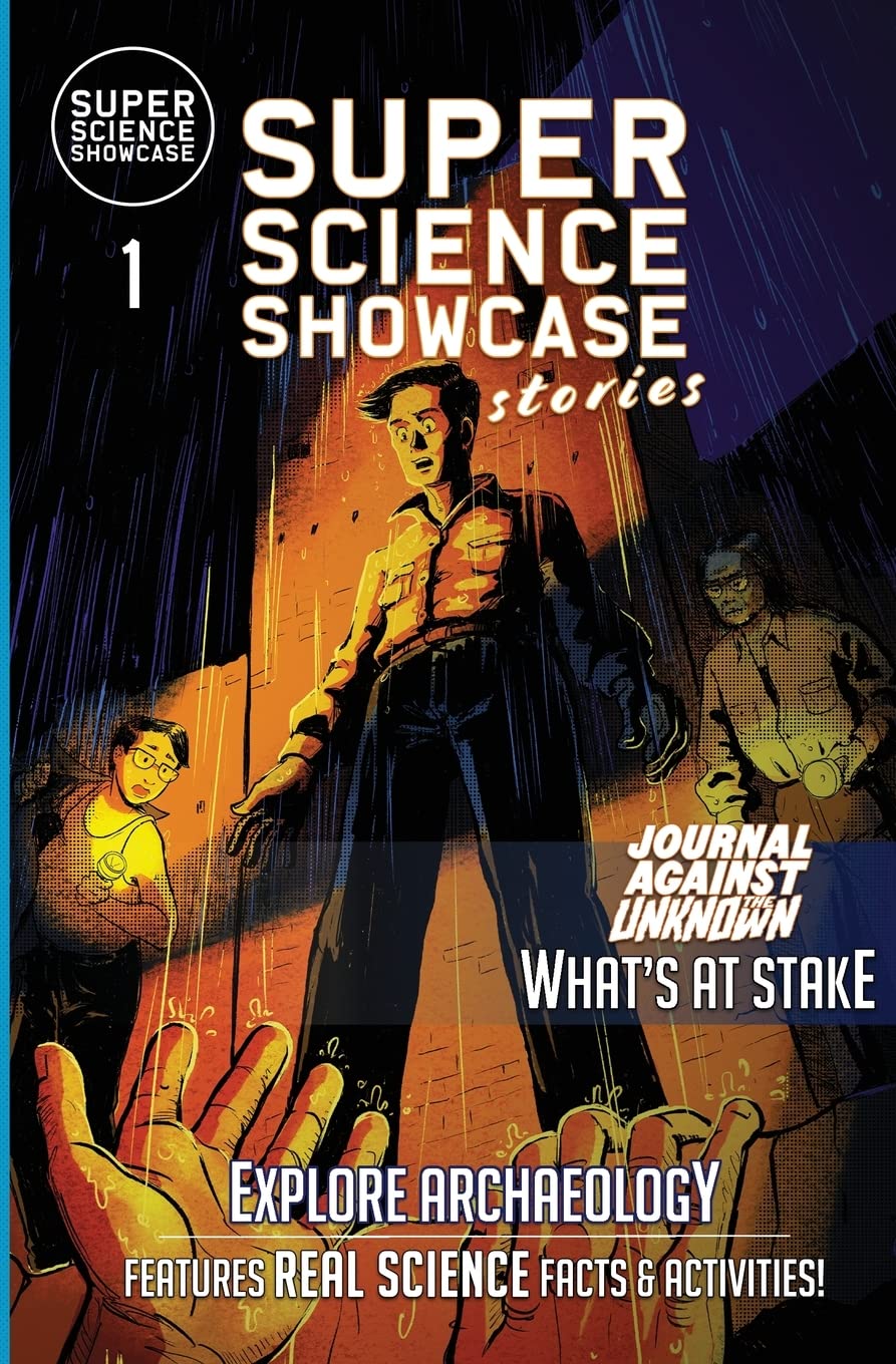 What's at Stake: Journal Against the Unknown (Super Science Showcase ...