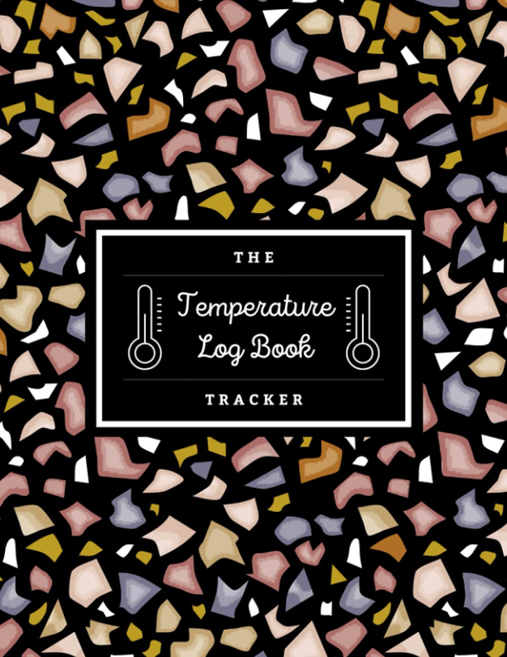 Buy The Temperature Log Book Tracker: Daily Temperature Logbook Tracker ...