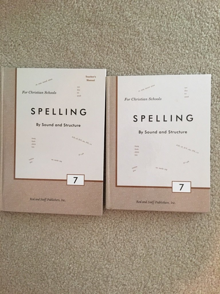 Spelling By Sound and Structure Grade 7: Inc. Rod and Staff Publishers ...