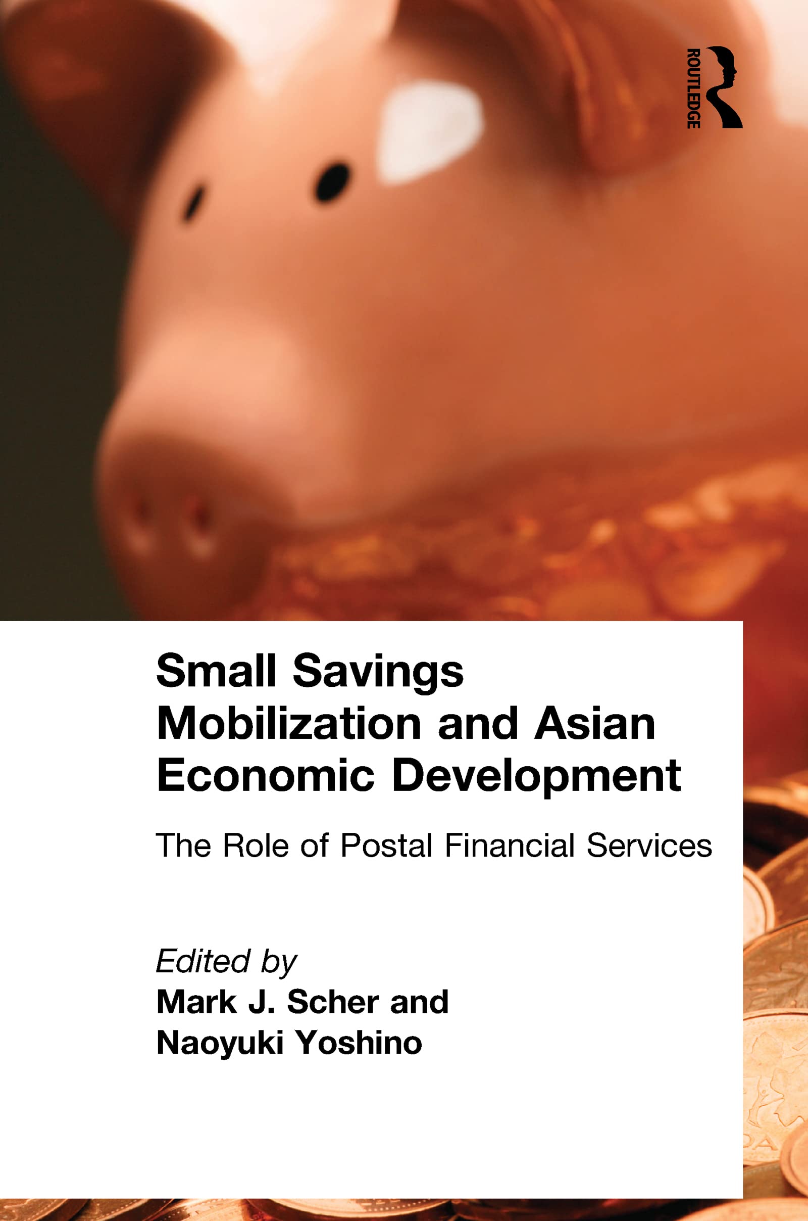 Buy Small Savings Mobilization and Asian Economic Development: The Role ...