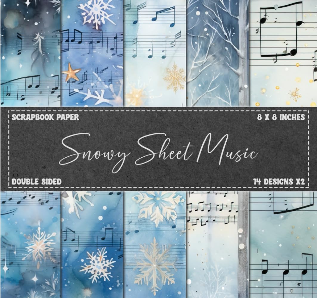 Sheet Music Scrapbook Paper: Snowy Themed, Winter Patterns, Musical ...