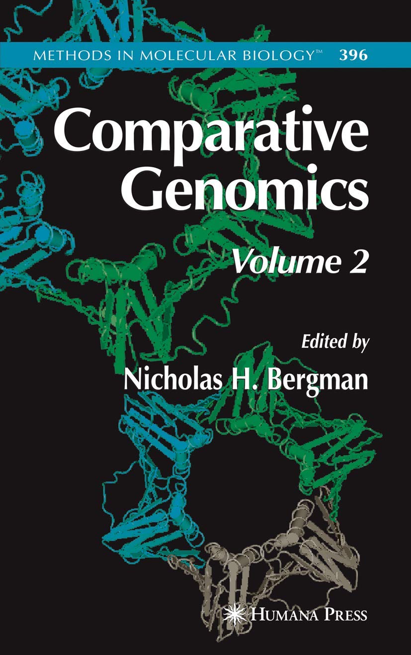 Comparative Genomics: Volume 2 (Methods in Molecular Biology, 396 ...