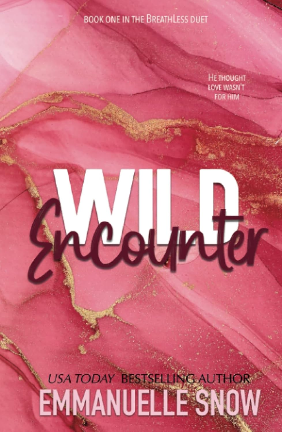 Wild Encounter (Whiskey Melody): Snow, Emmanuelle: 9781998077090 ...