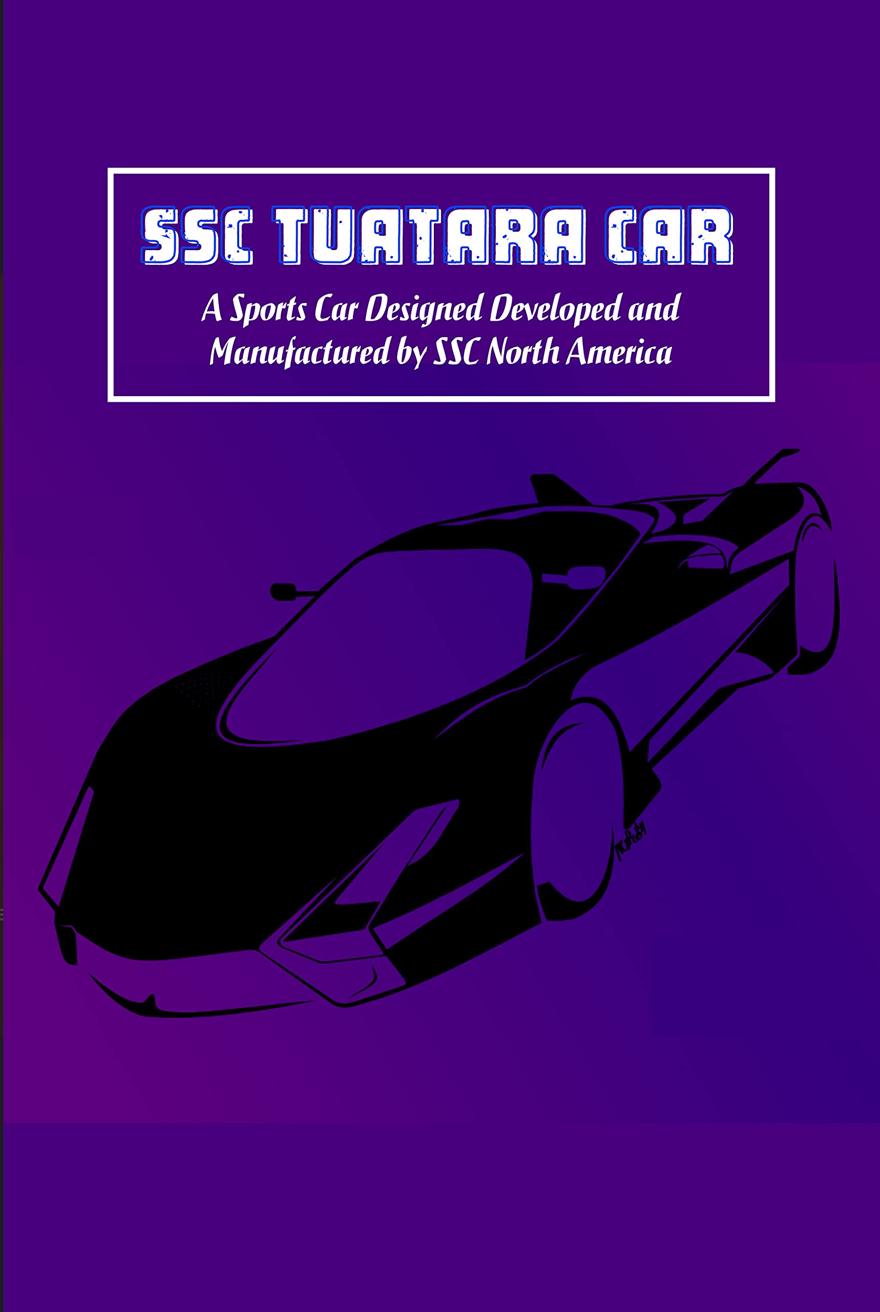 Buy SSC Tuatara Car: A Sports Car Designed Developed and Manufactured ...
