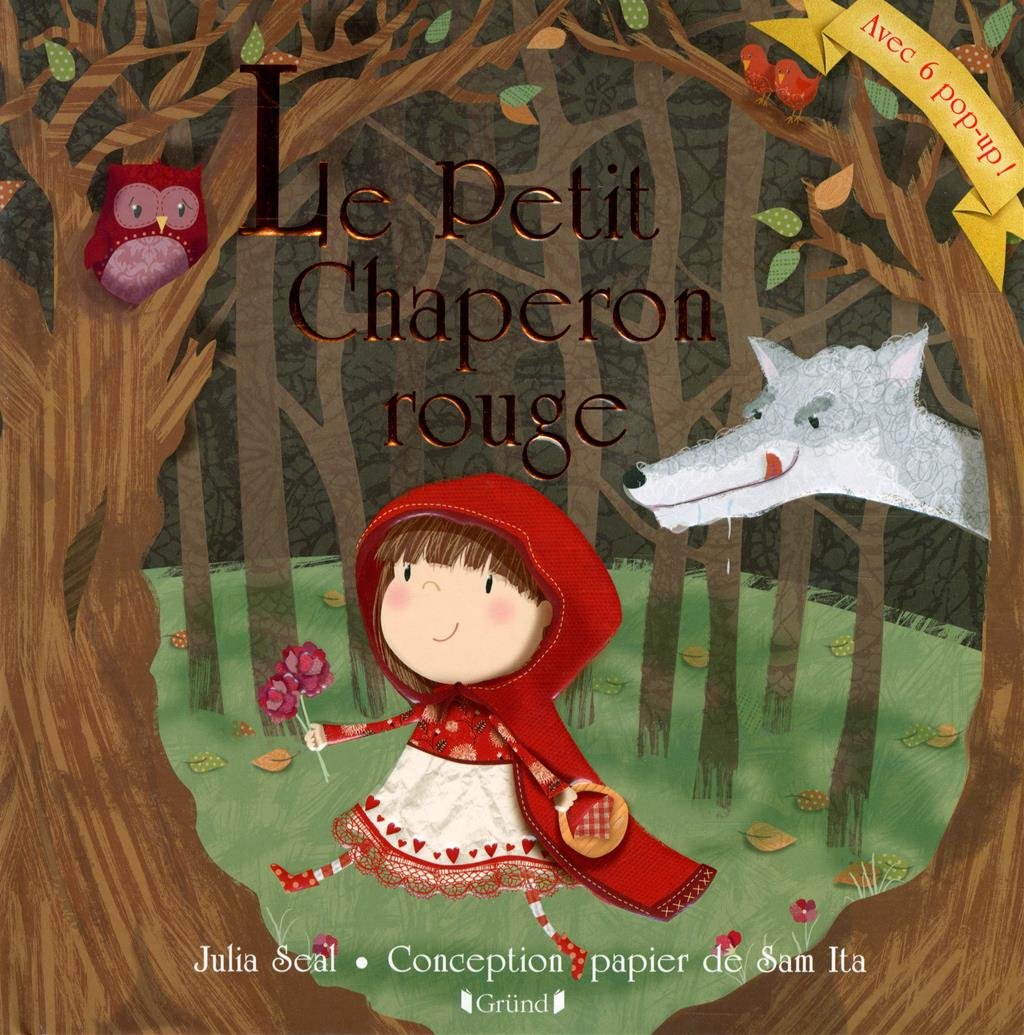 Amazon.com: Le petit chaperon rouge: 9782324003905: Seal, Julia ...
