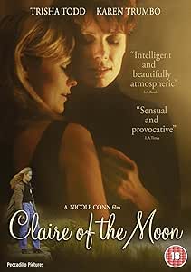 Claire of The Moon [DVD]: Amazon.co.uk: Trisha Todd, Nicole Conn, Trisha Todd: DVD & Blu-ray