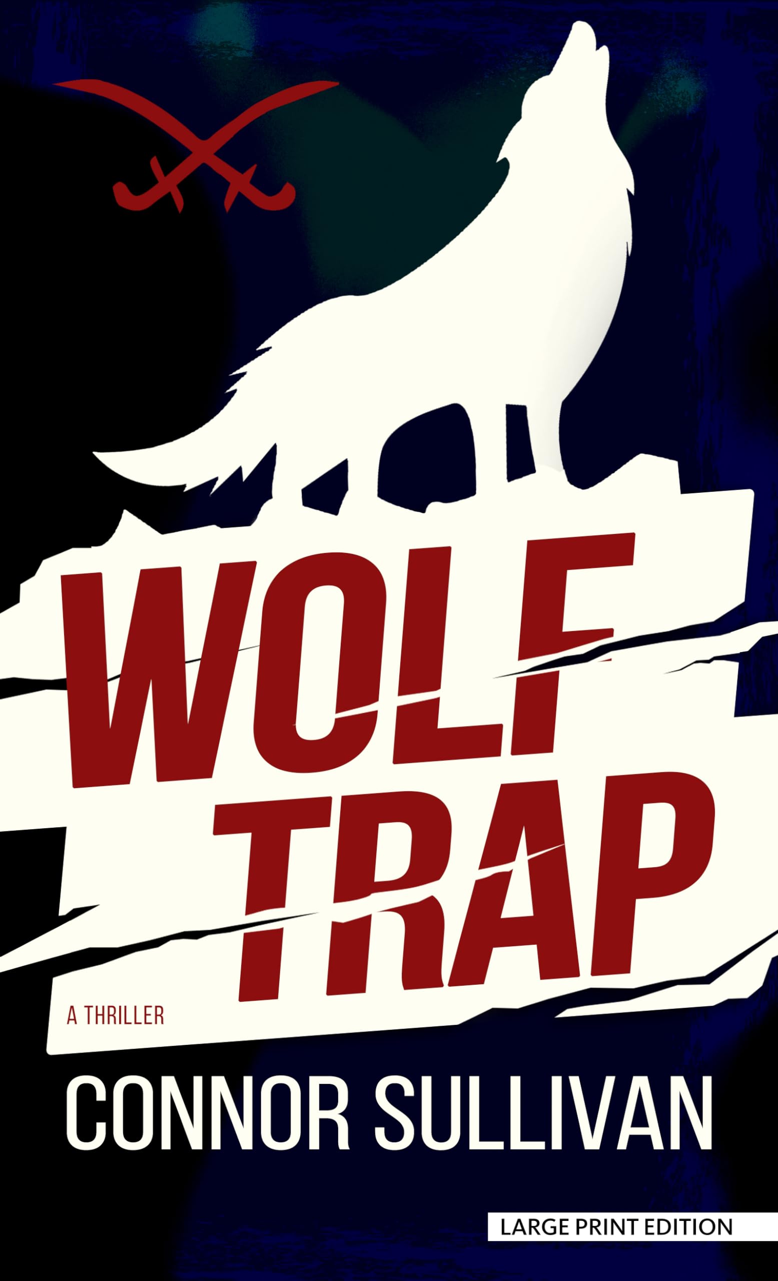 Amazon.com: Wolf Trap: A Thriller: 9798885791830: Sullivan, Connor: Books