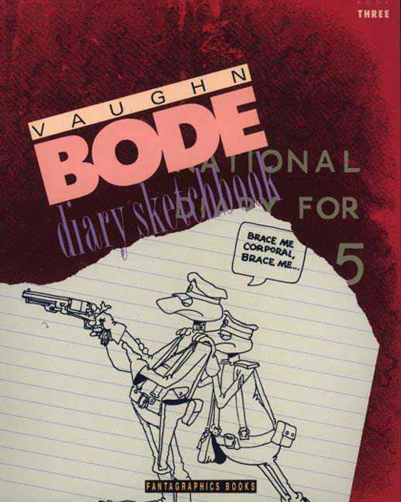 Vaughn Bode Diary Sketchbook Book 3: Bode, Vaughn: 9781560970538 ...