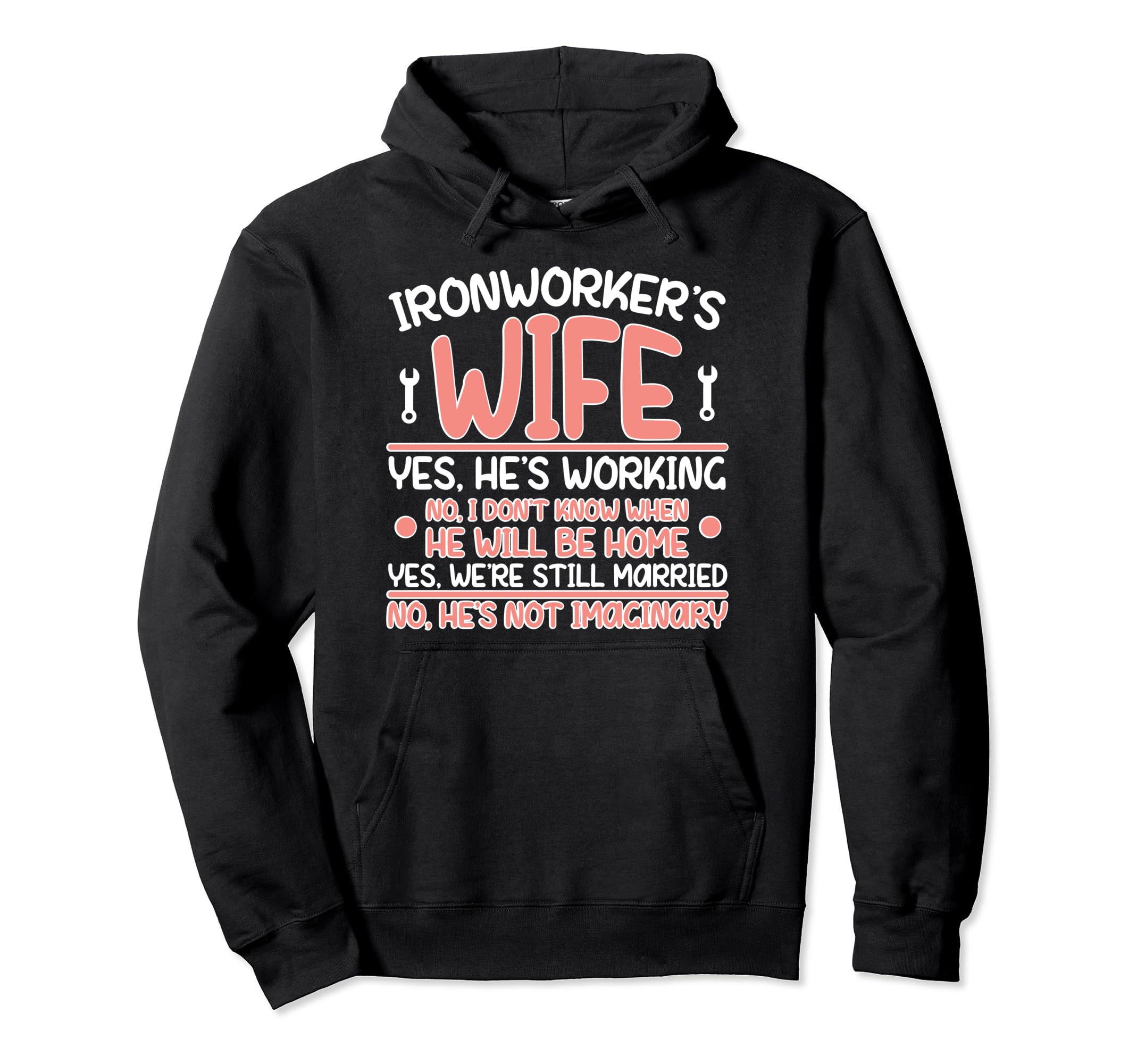 Amazon.com: Funny Ironworker's Wife Of An Ironworker Wife Pullover ...