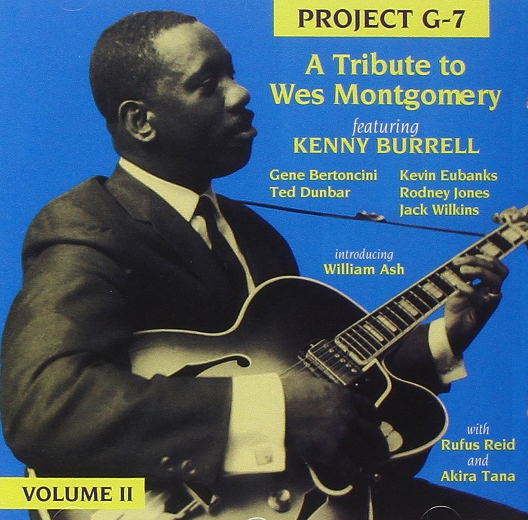 Project G-7, Kenny Burrell, Gene Bertoncini, Ted Dunbar, Kevin Eubanks ...