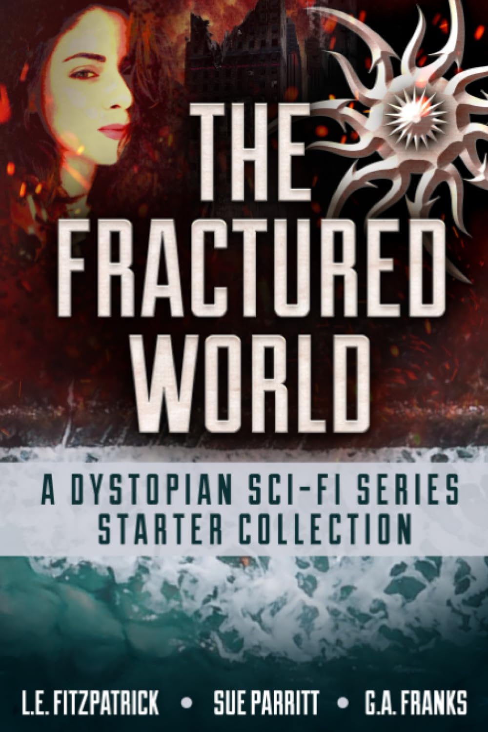The Fractured World: A Dystopian Sci-Fi Series Starter Collection ...