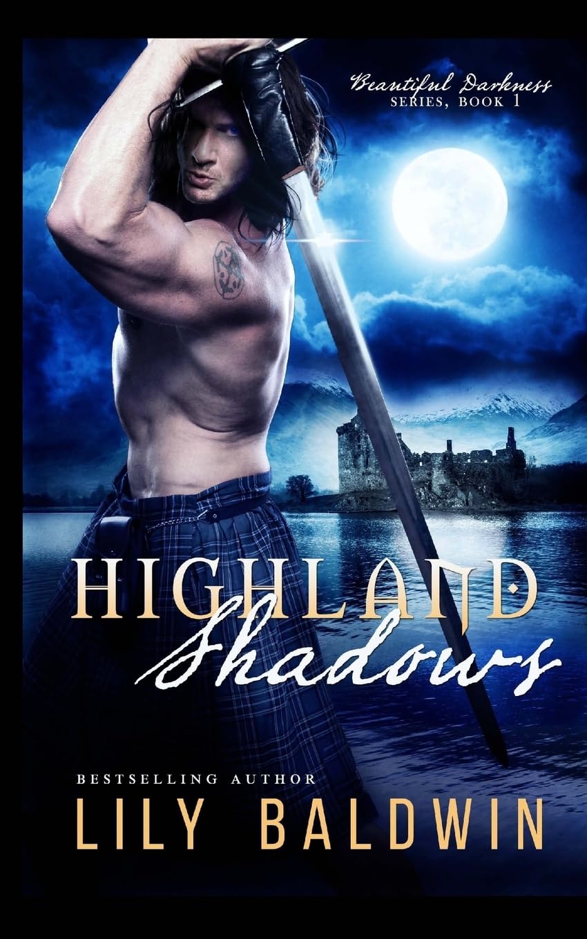 Highland Shadows (Beautiful Darkness Series): Baldwin, Lily ...