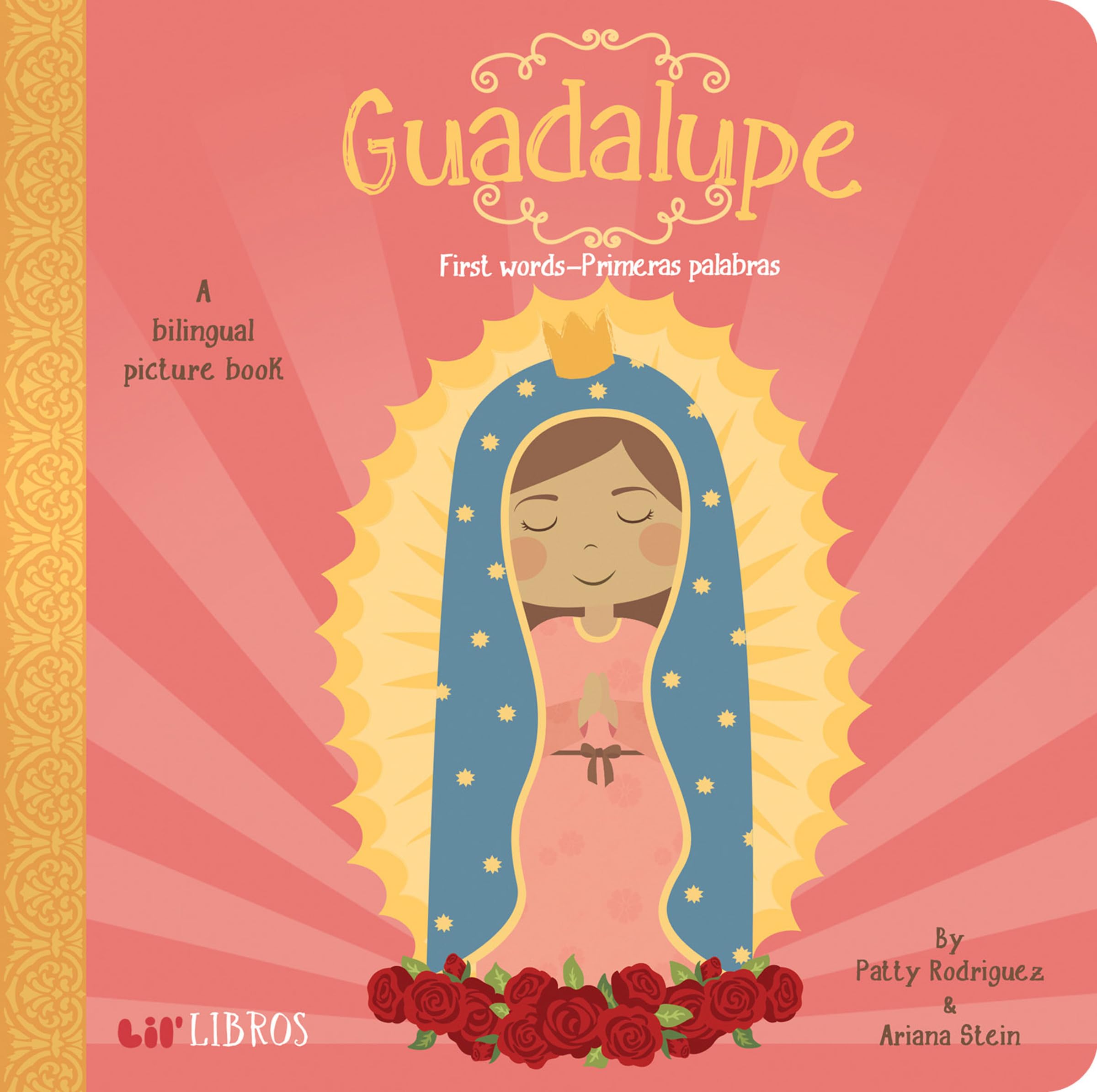 Guadalupe: First Words / Primeras palabras: A Bilingual Picture Book ...