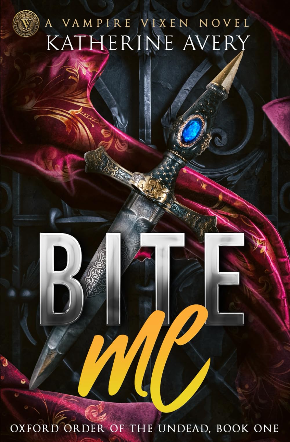 Bite Me: Oxford Order of the Undead Book 1: (A Vampire Mafia Rom-Com ...