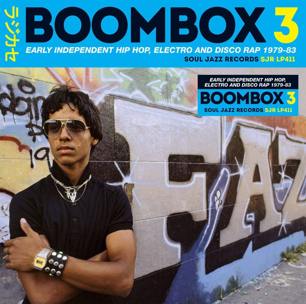Boombox 3, Early Independent Hip Hop, Electro And Disco Rap 1979-83 3lp ...