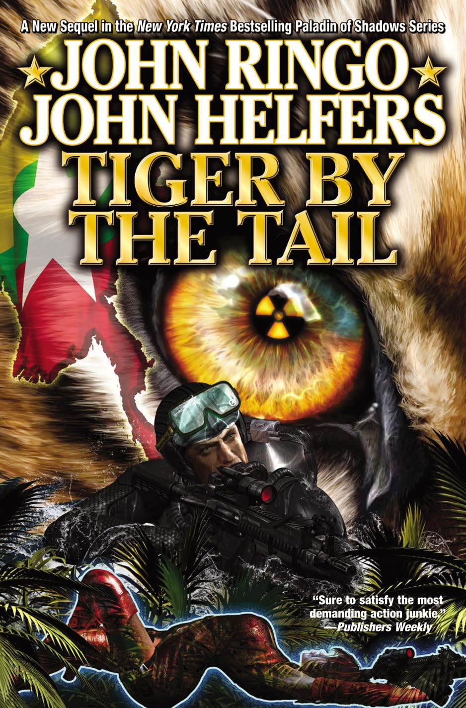 Tiger by the Tail (Paladin of Shadows, 6): Ringo, John, Sear, Ryan ...