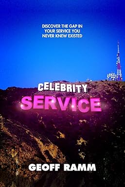 Celebrity Service: Discover The Gap In Your Service You Never Knew ...