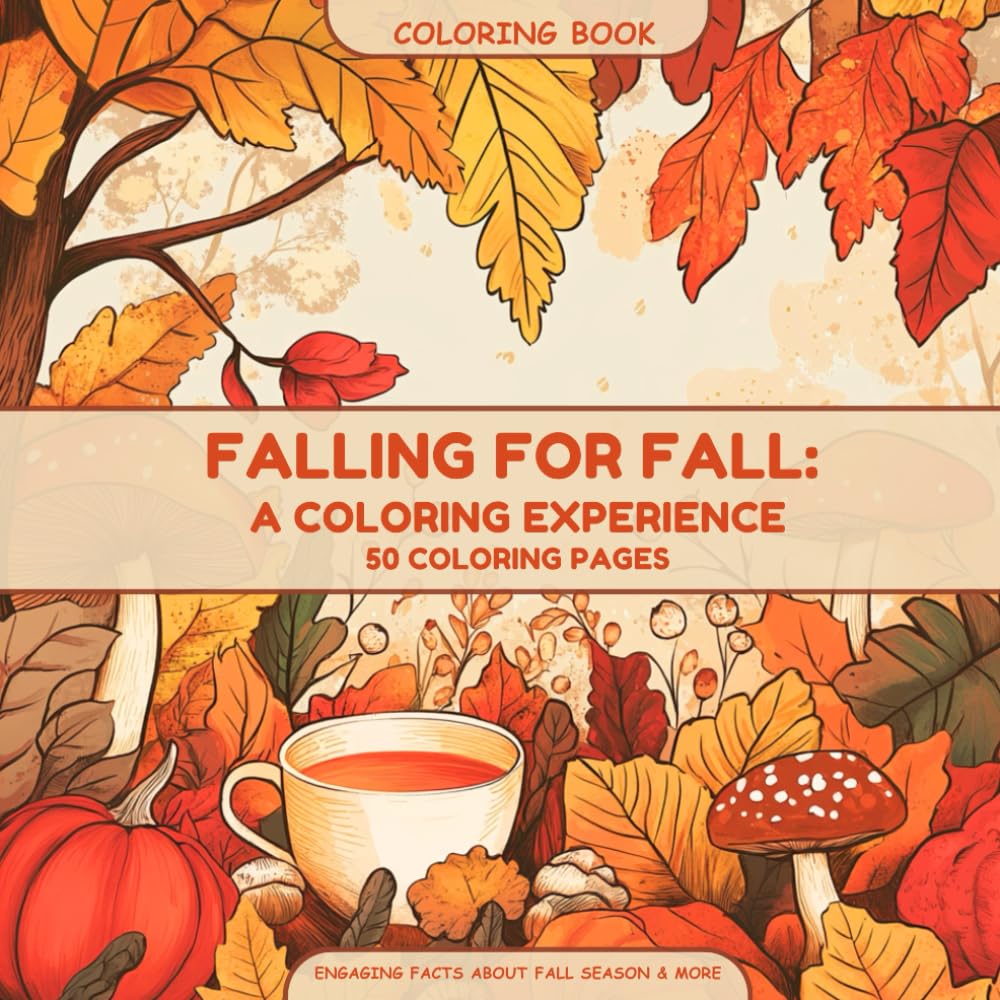 Amazon.com: Coloring Book "Falling for Fall": A Coloring Experience for ...