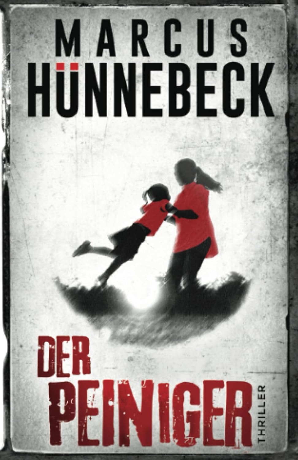 Der Peiniger: Thriller (Drosten und Sommer) : Hünnebeck, Marcus: Amazon ...
