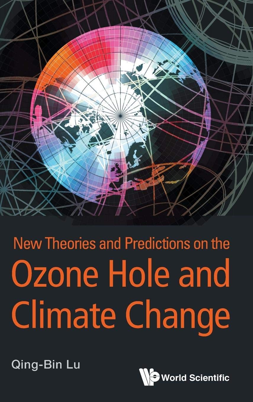 Snapklik.com : NEW THEORIES AND PREDICTIONS ON THE OZONE HOLE AND CLIMATE CHANGE