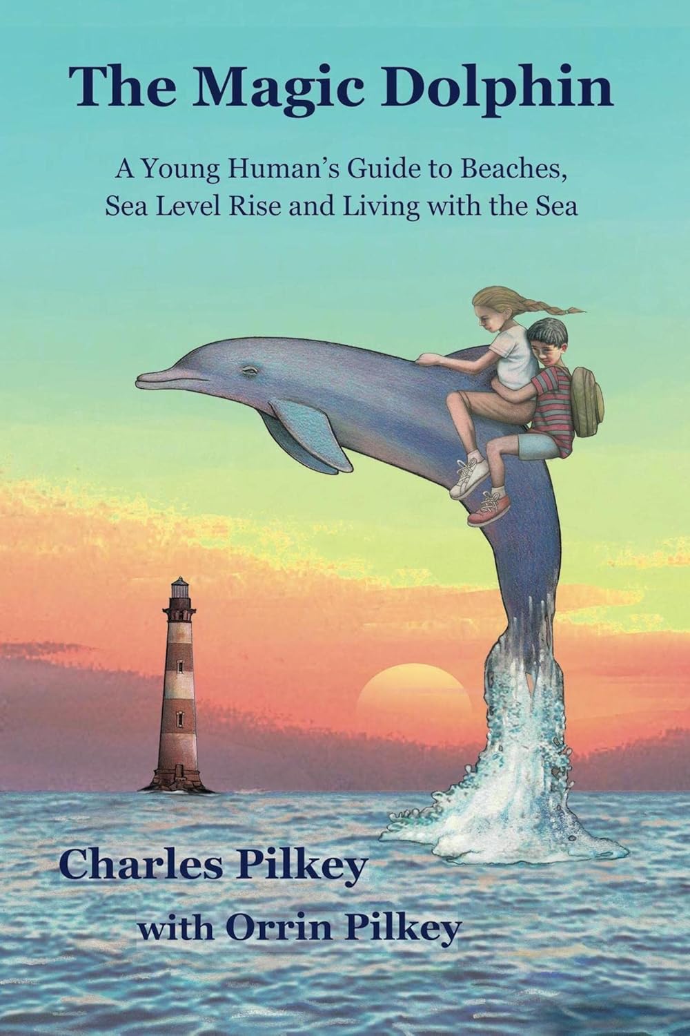 Amazon.com: The Magic Dolphin: A Young Human’s Guide to Beaches, Sea ...