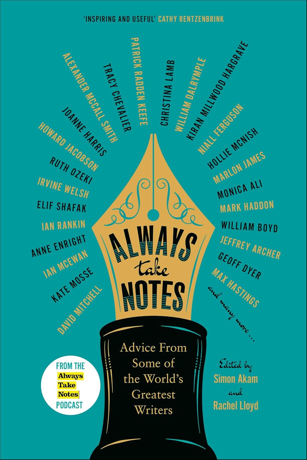 Amazon.com: Always Take Notes: Advice from Some of the World's Greatest ...