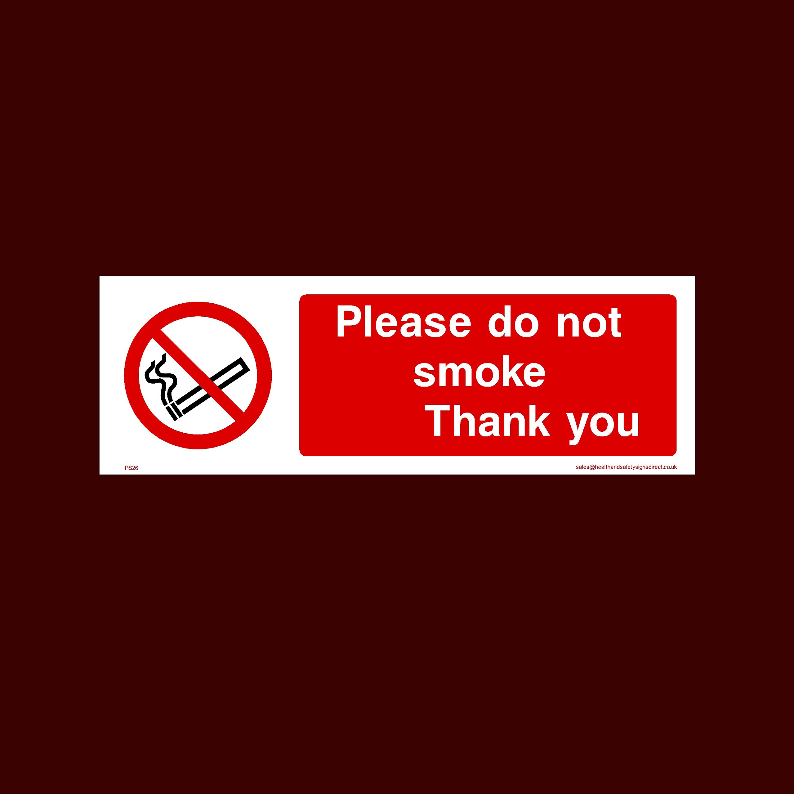 Buy Please do not smoke, thank you. Plastic Sign (PS26) - No Smoking ...