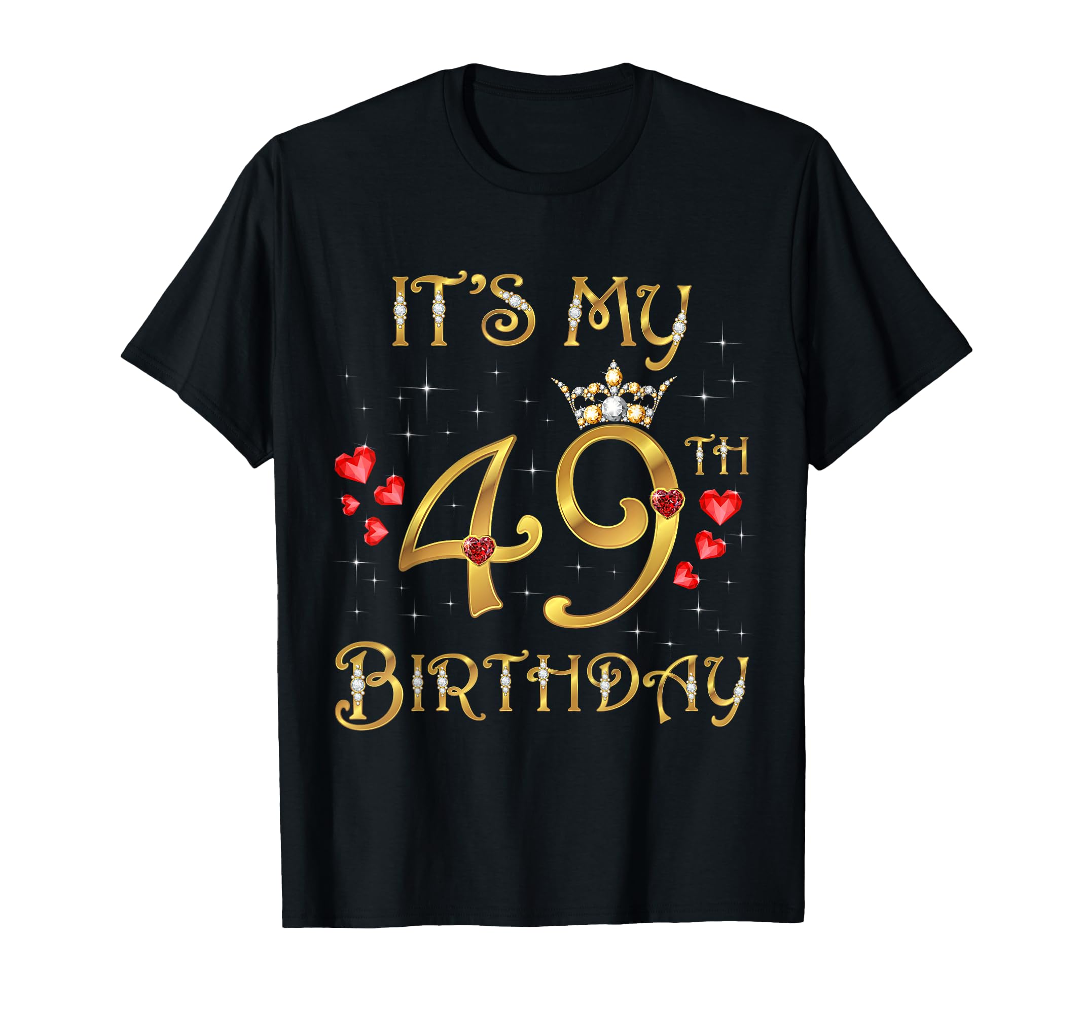Amazon.com: It's My 49th Birthday, 49 Years Old, 49th Birthday Queen T ...