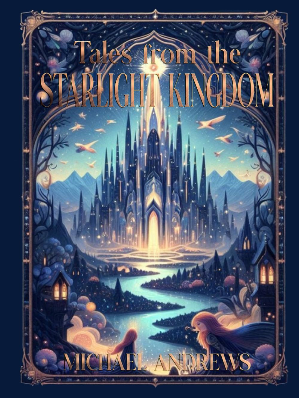 Tales from the Starlight Kingdom (The World of Starlight): Andrews ...