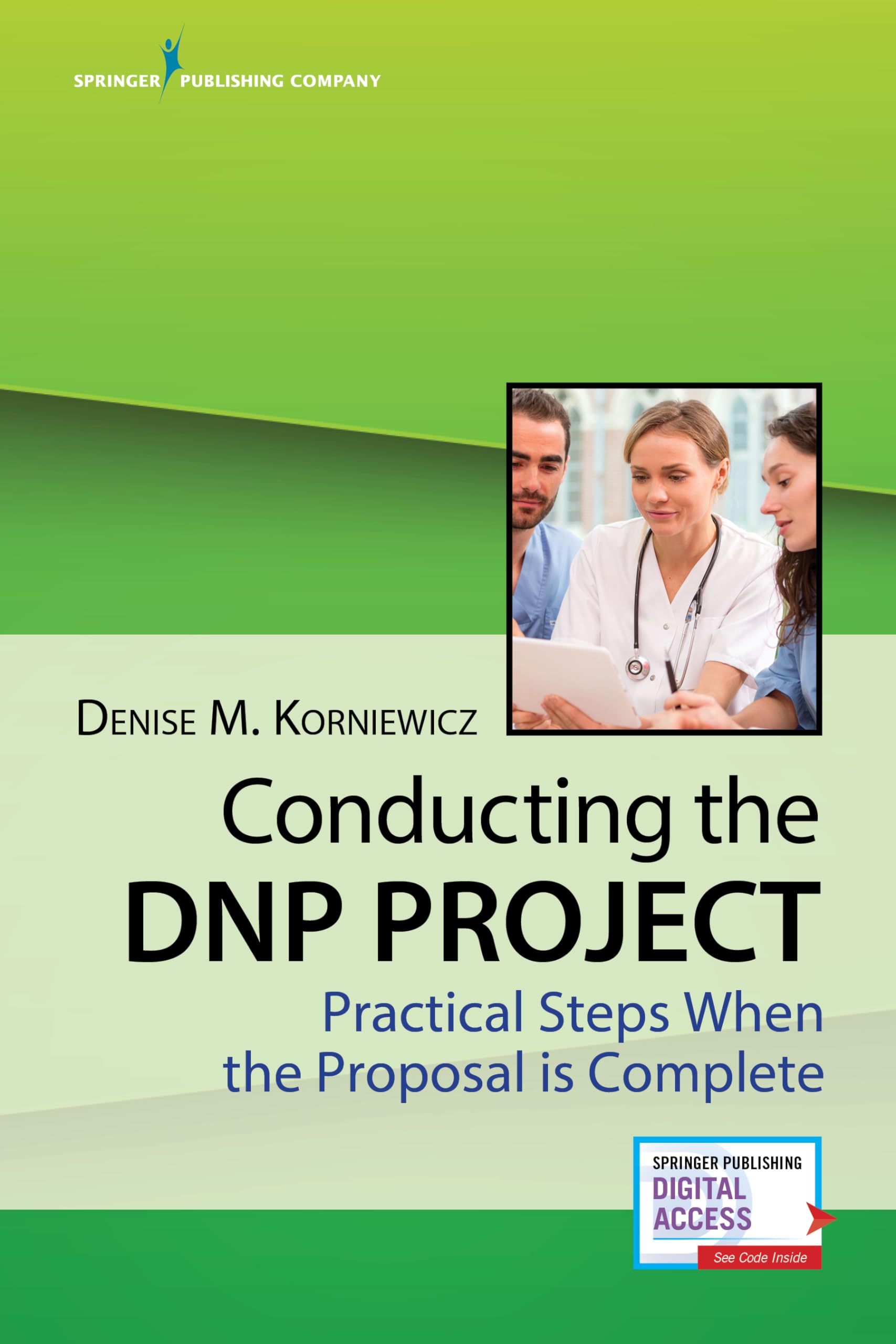 Conducting the DNP Project: Practical Steps When the Proposal is ...