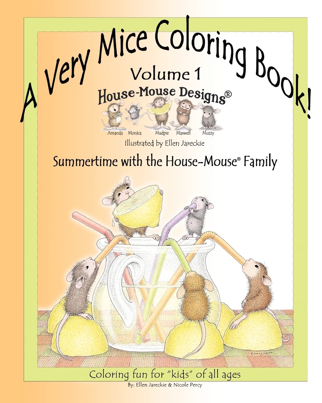 A Very Mice Coloring Book - Volume 1: Summertime Fun with the House ...