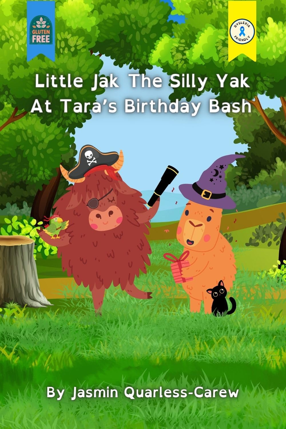 Little Jak The Silly Yak At Tara’s Birthday Bash: Dyslexia and Irlen ...