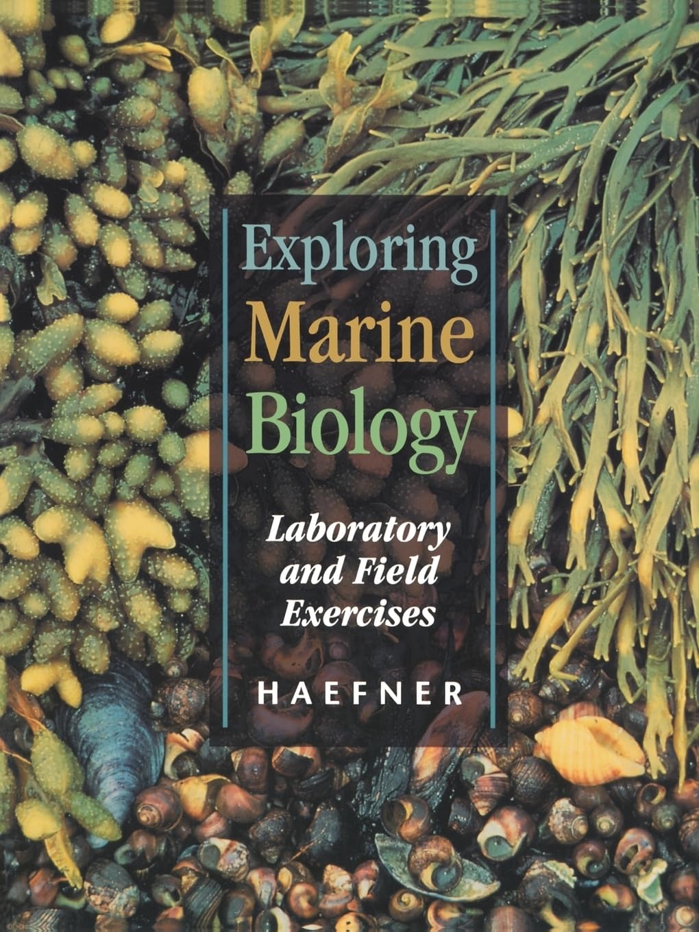 Amazon.com: Exploring Marine Biology: Laboratory and Field Exercises ...