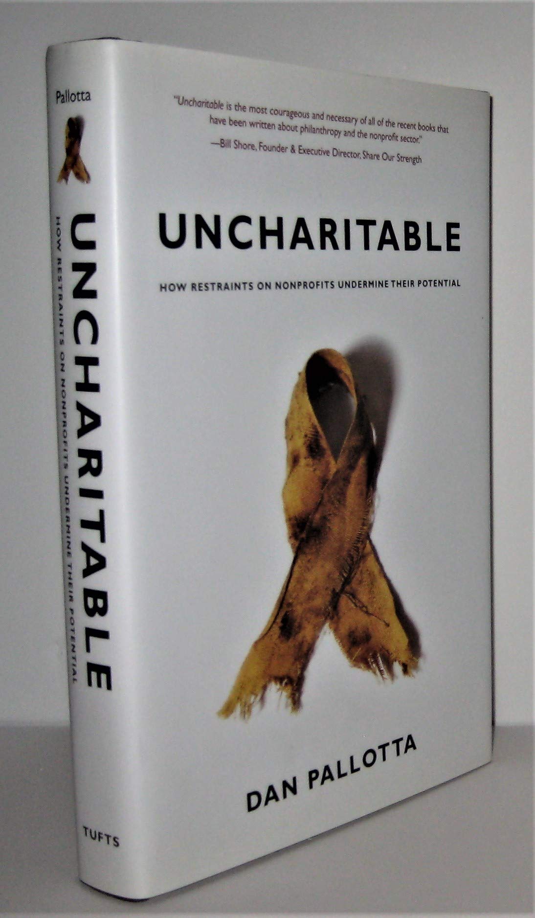 Uncharitable: How Restraints on Nonprofits Undermine Their Potential ...