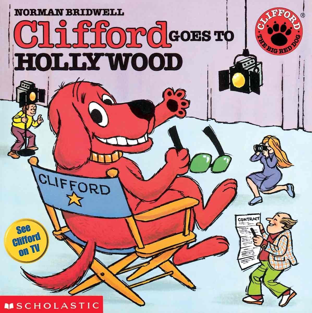 Clifford Goes To Hollywood (Turtleback School & Library Binding Edition ...