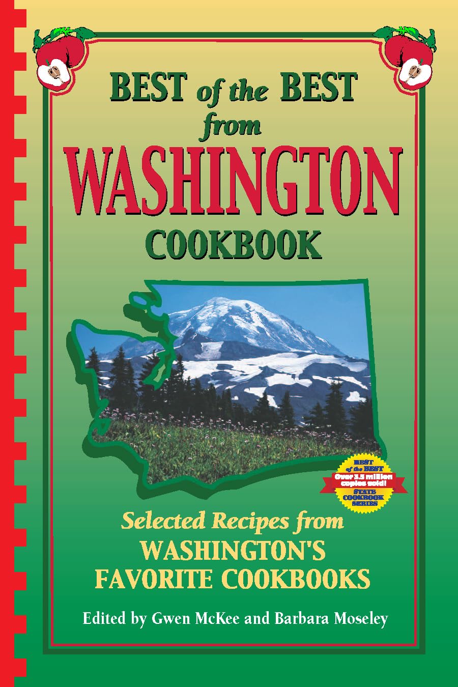 Best of the Best from Washington Cookbook: Selected Recipes from ...