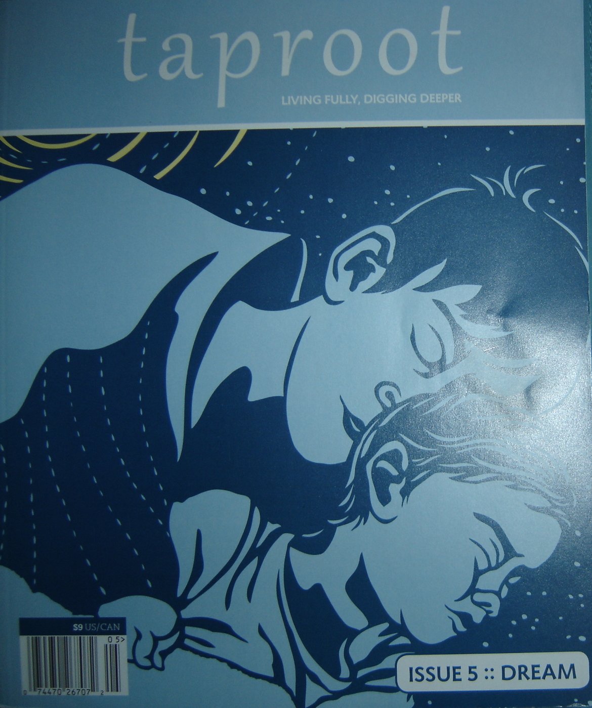 Taproot Living Fully, Digging Deeper Issue 5: Dream: Amazon.com: Books