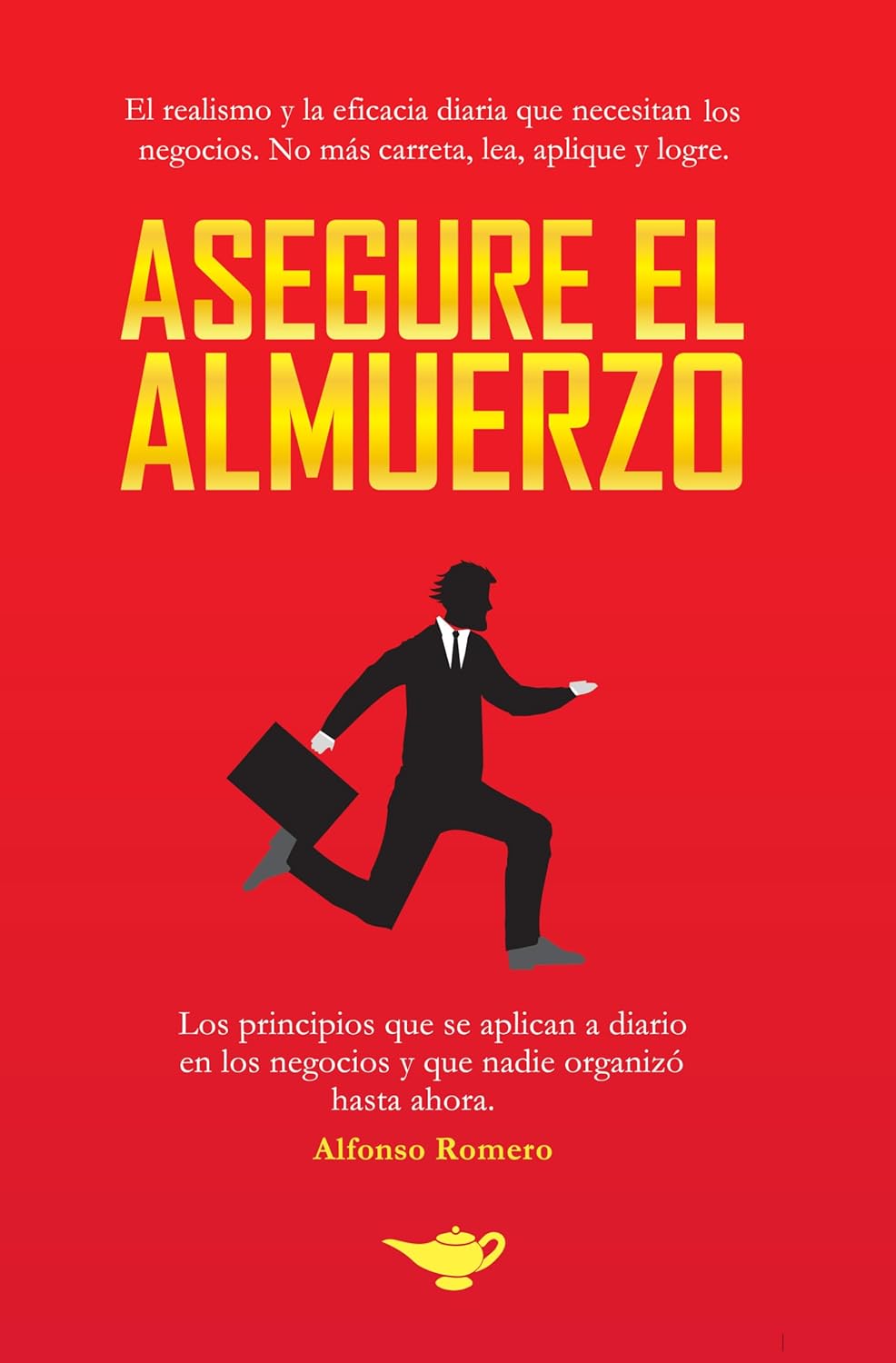 Amazon.com: Asegure el almuerzo (Spanish Edition) eBook : Romero ...