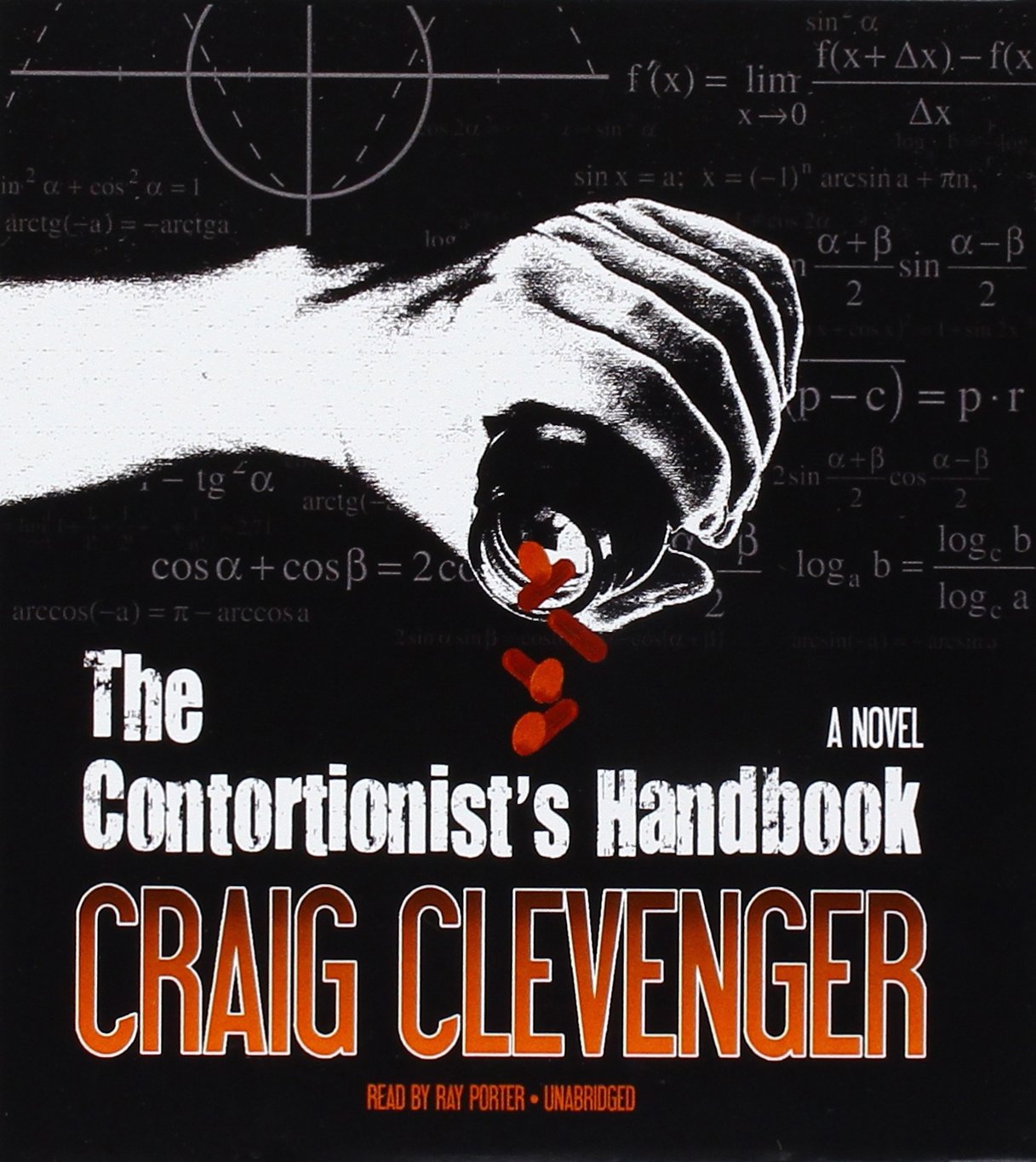 The Contortionist's Handbook: Clevenger, Craig, Porter, Ray ...