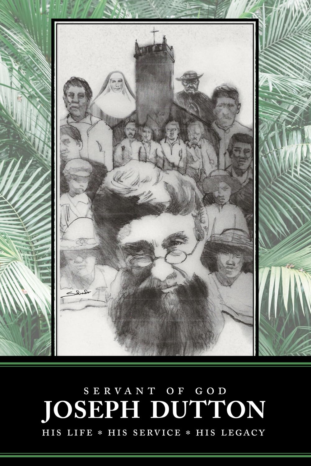 Joseph Dutton: His Life * His Service * His Legacy: Joseph Dutton Guild ...