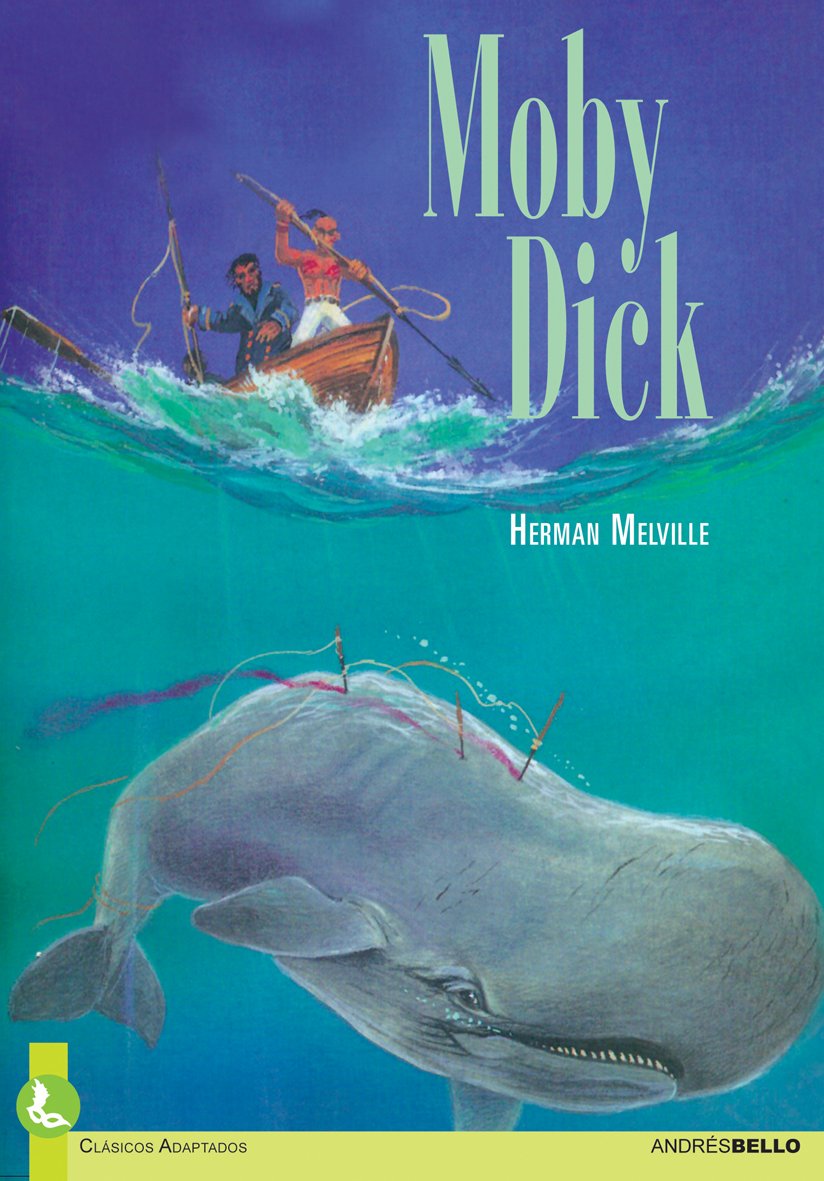 Amazon.com: MOBY DICK (Spanish Edition) eBook : Herman Melville , Andrés Jullian: Kindle Store