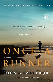 Once a Runner: A Novel - Kindle edition by Parker Jr., John L.. Health ...