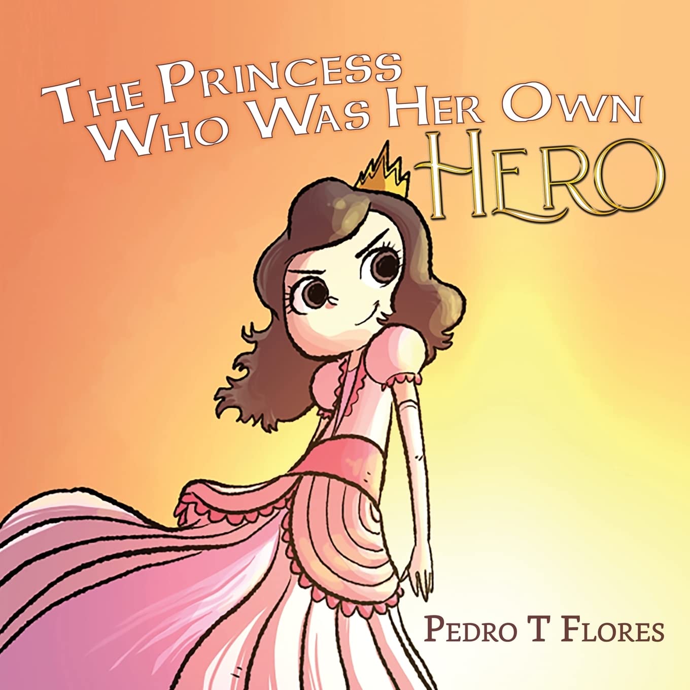 Book review of The Princess Who Was Her Own Hero - Readers' Favorite ...