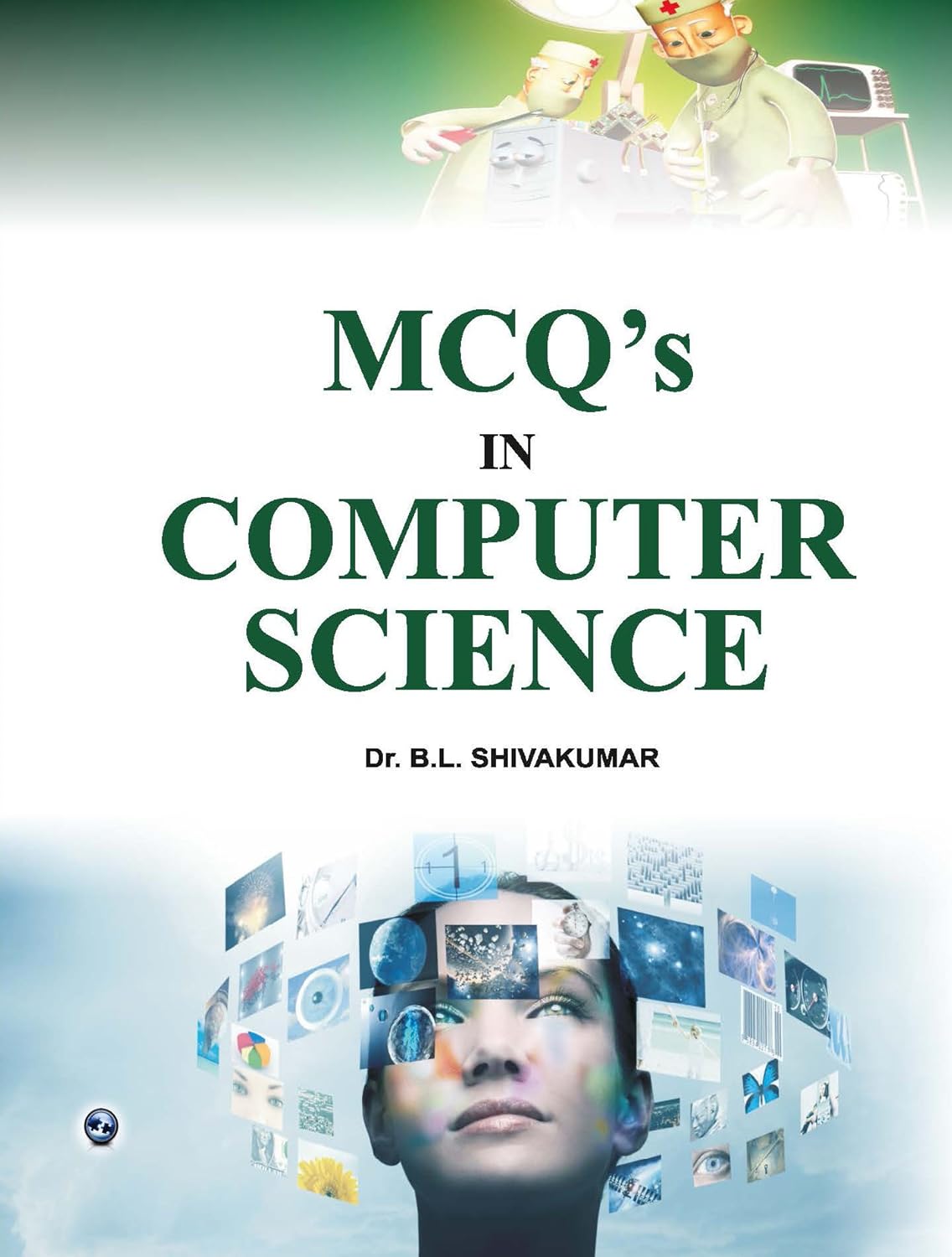 MCQs in Computer Science eBook : B L Shivakumar: Amazon.in: Kindle Store