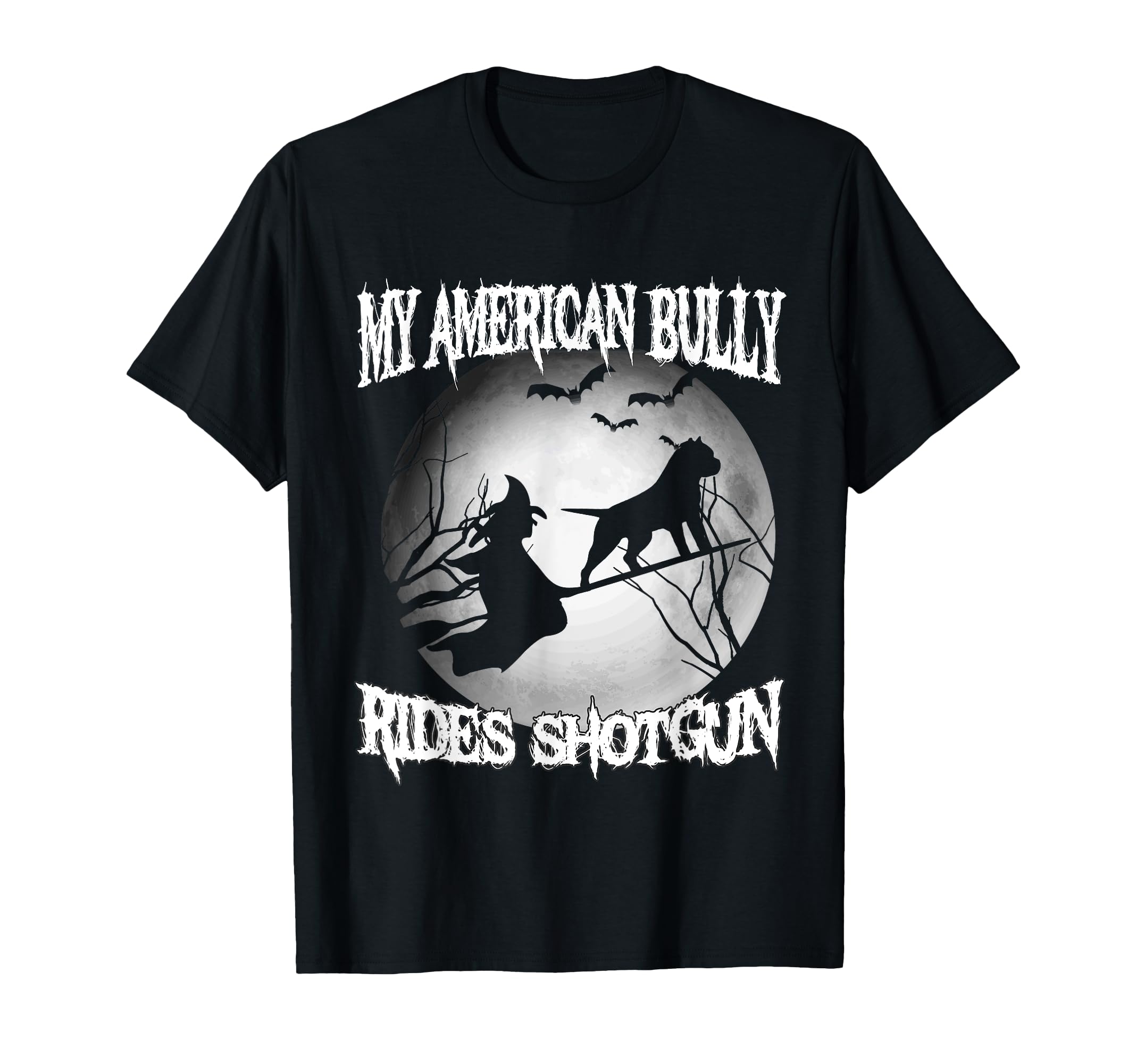 Amazon.com: My American Bully Rides Shotgun Halloween shirt T-Shirt ...