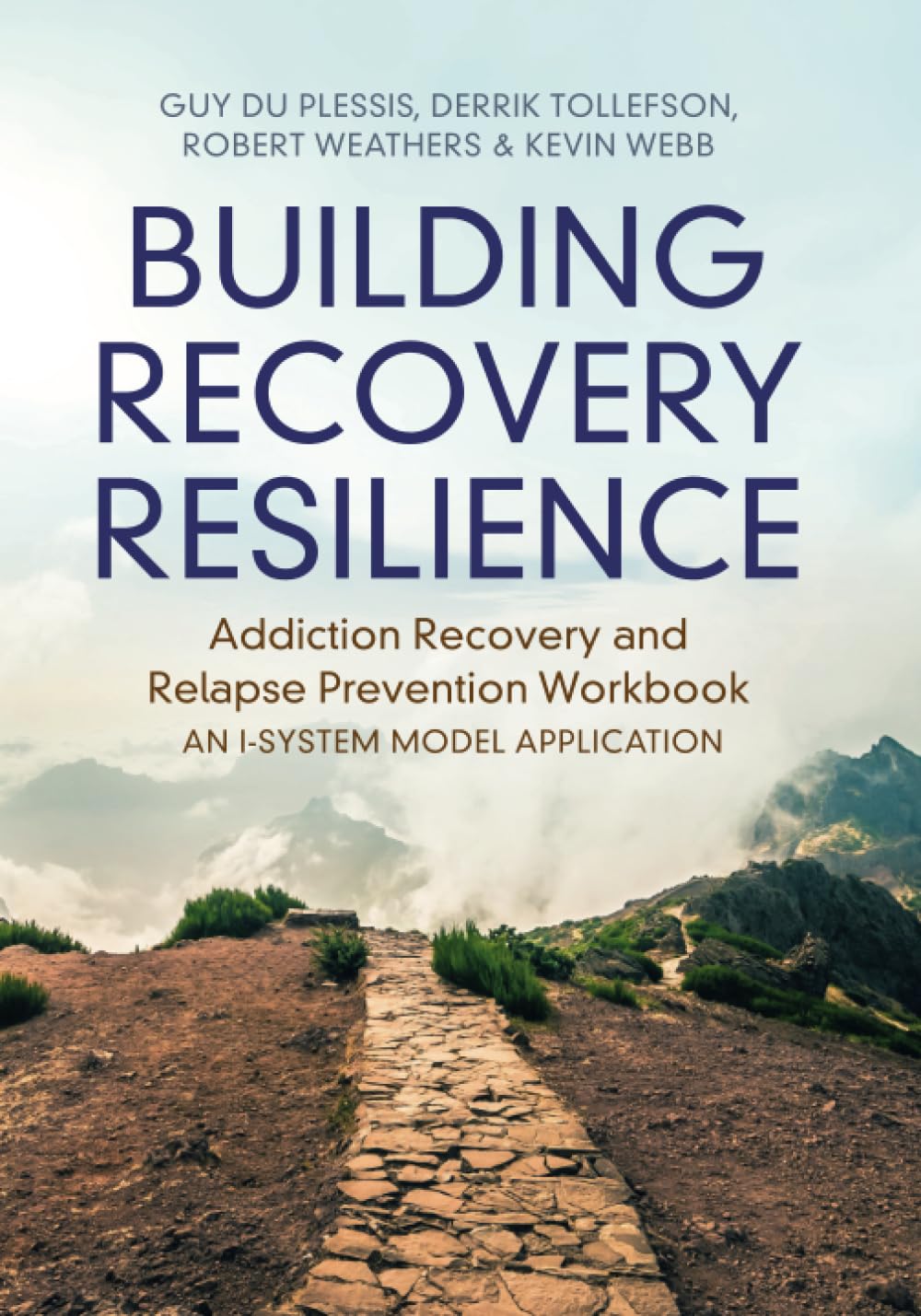 Buy Building Recovery Resilience: Addiction Recovery and Relapse ...