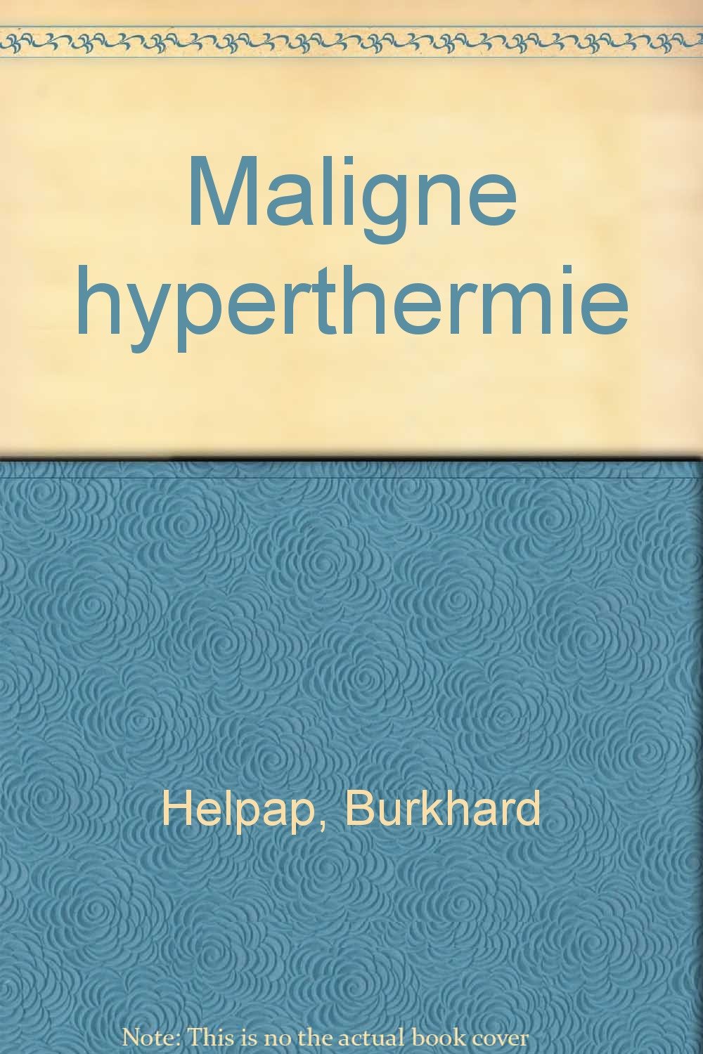 Maligne Hyperthermie : Amazon.de: Bücher