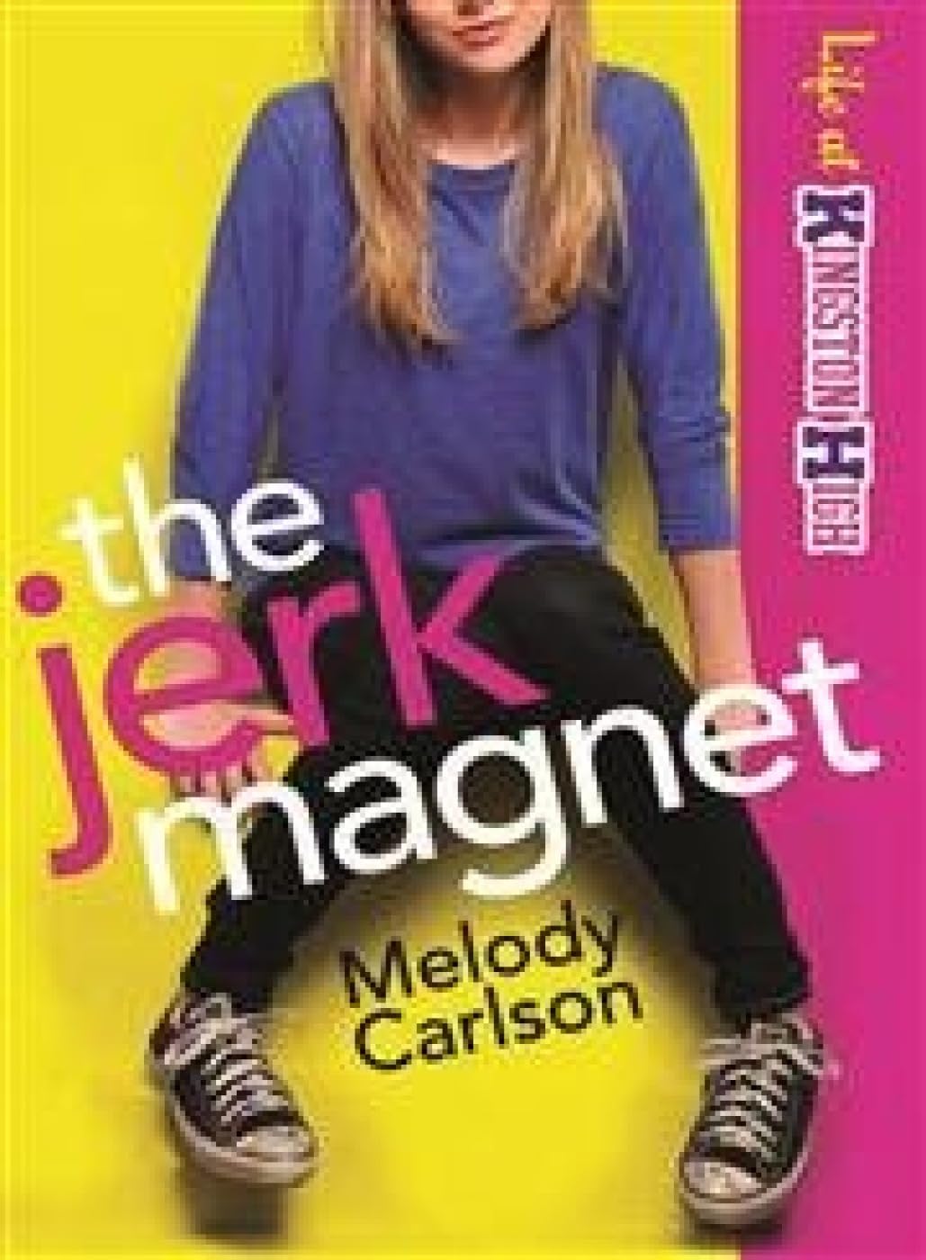 The Jerk Magnet: Carlson, Melody: 9789380828909: Amazon.com: Books